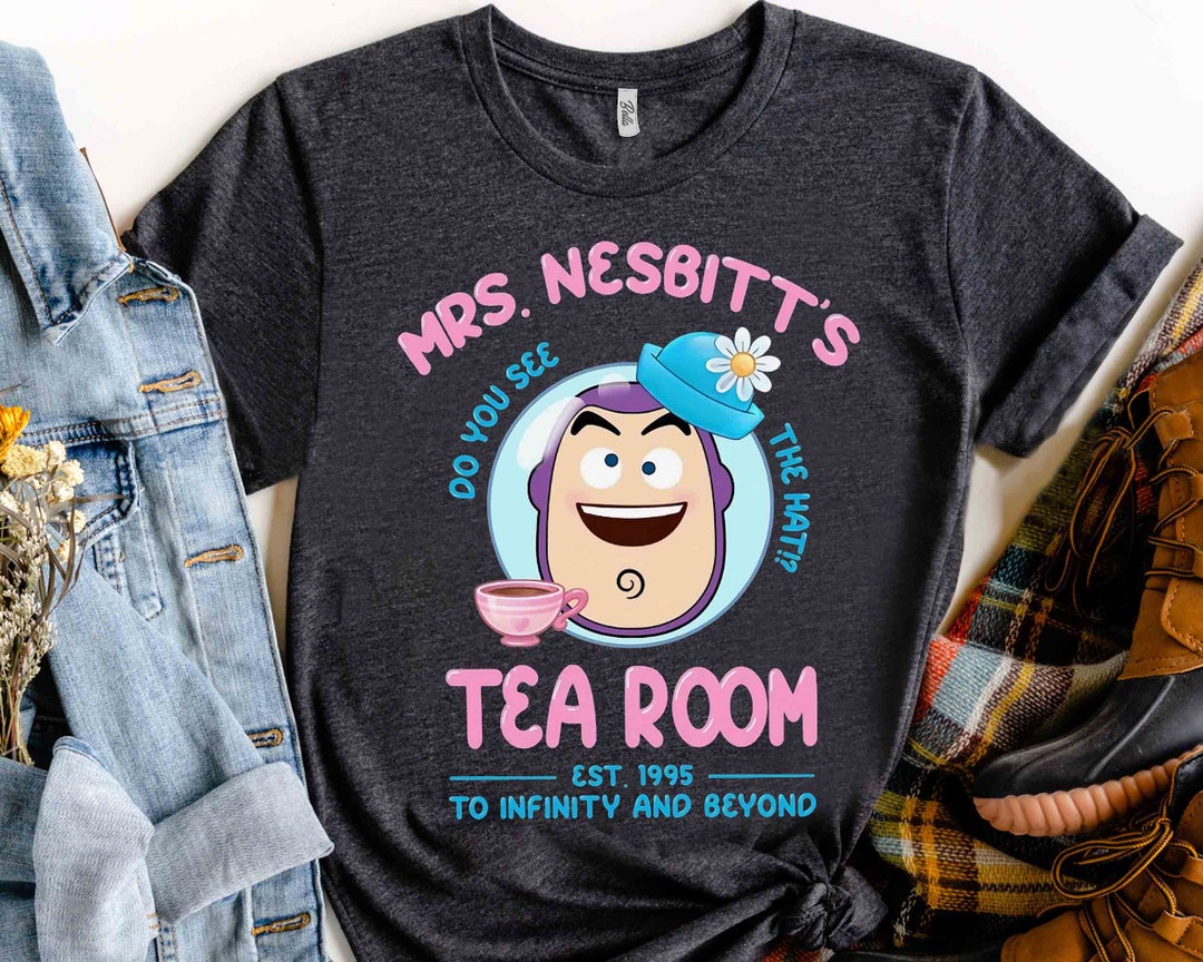 Buzz Lightyear Mrs Nesbitts Tea House to Infinity and Beyond Shirt ...