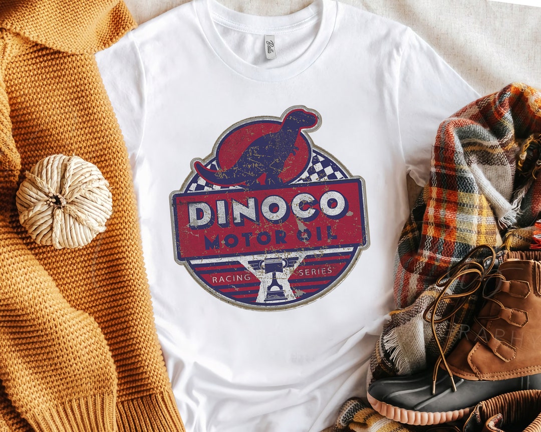 Disney Pixar Cars Dinoco Motor Oil Faded Sign Vintage Shirt, Disneyland ...