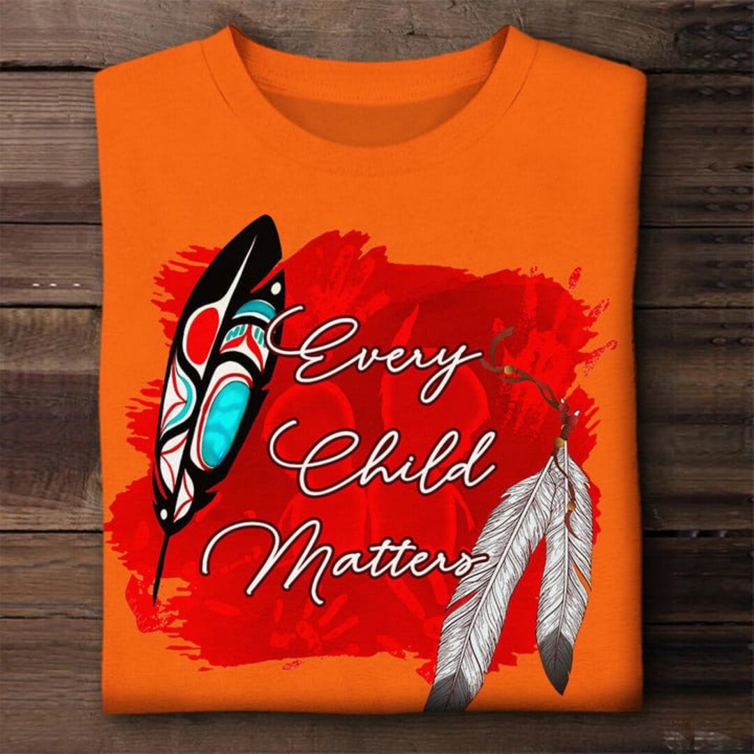 Orange Shirt Day Indigenous Residential Schools Every Chill - Etsy