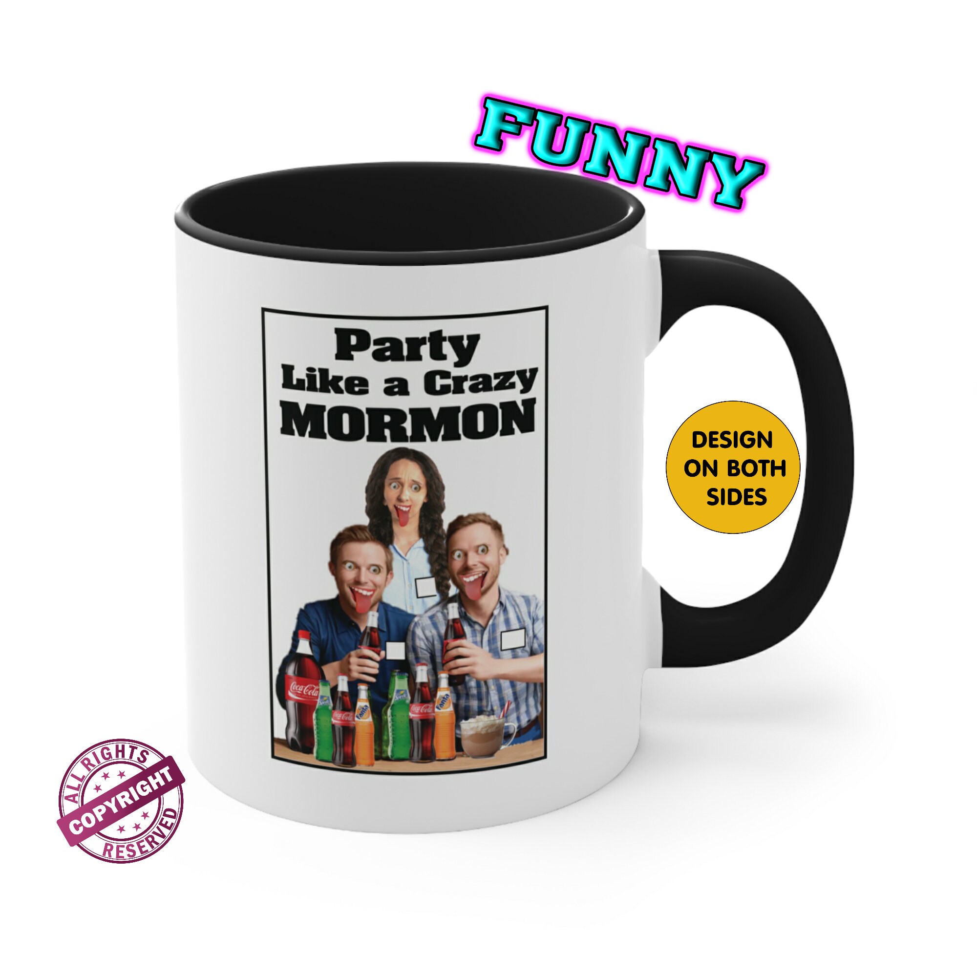 Crazy Mormon Coffee Mug,funny Mormon Gift, Happy Mormon Co Co Mug, LDS ...