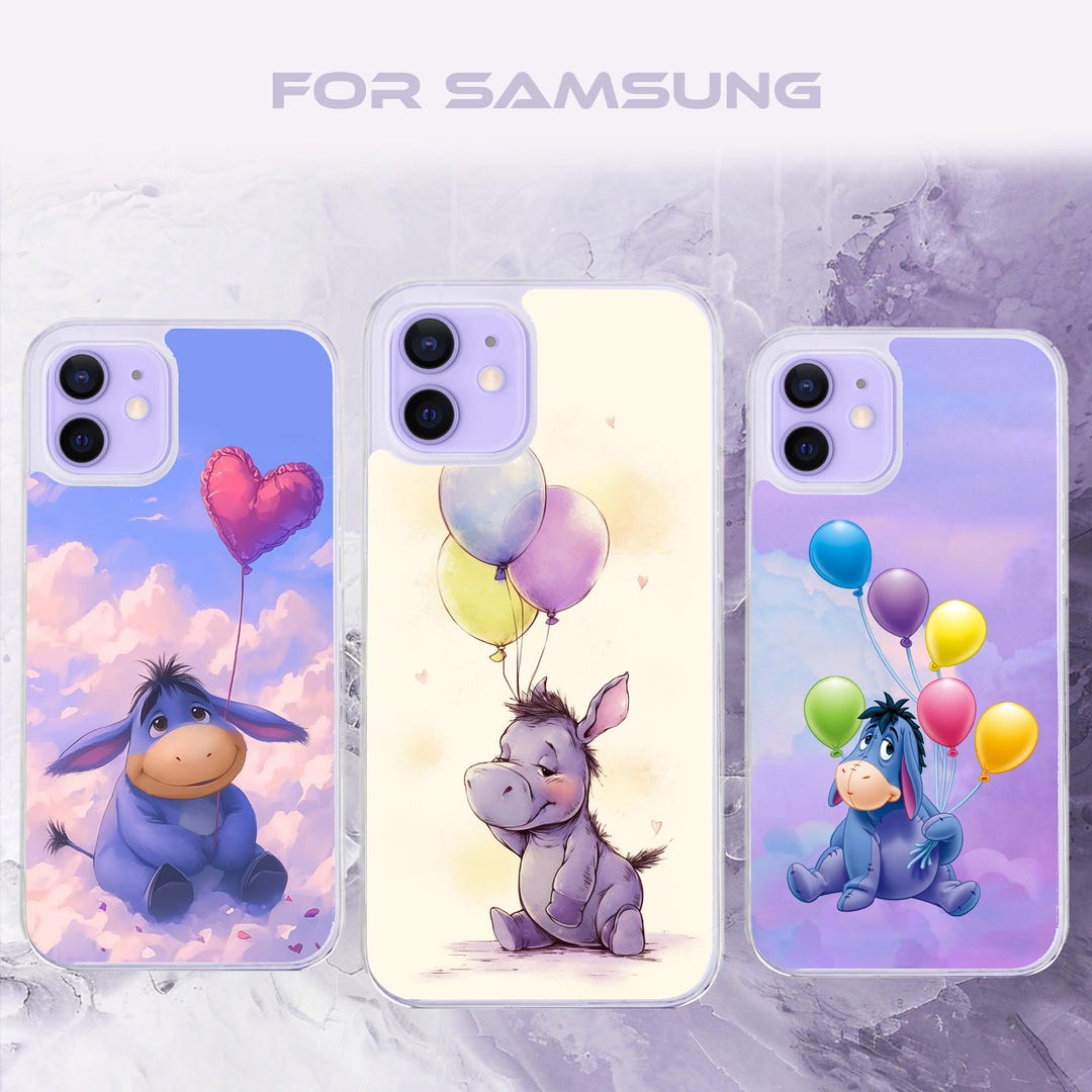 Eeyore Balloons Cute Phone Case for Samsung Galaxy Models - Etsy