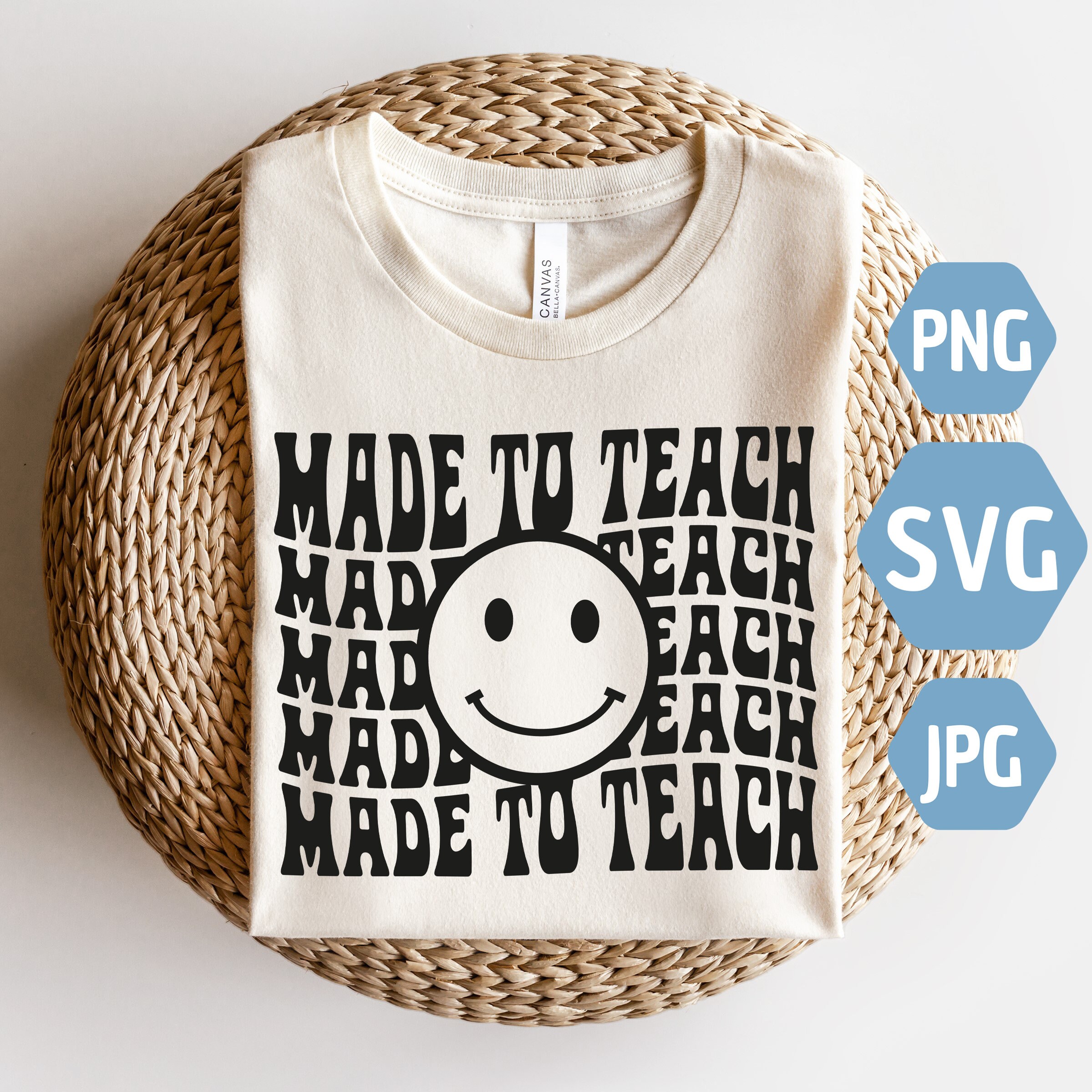 Made to Teach SVG Teacher Svg Teacher Life Svg Smiley Face - Etsy