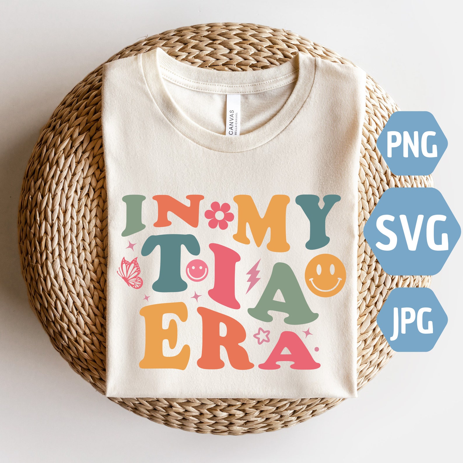 In My Tia Era Svg, in My Tia PNG, Aunt Svg, Auntie Sweatshirt Svg, Tia ...