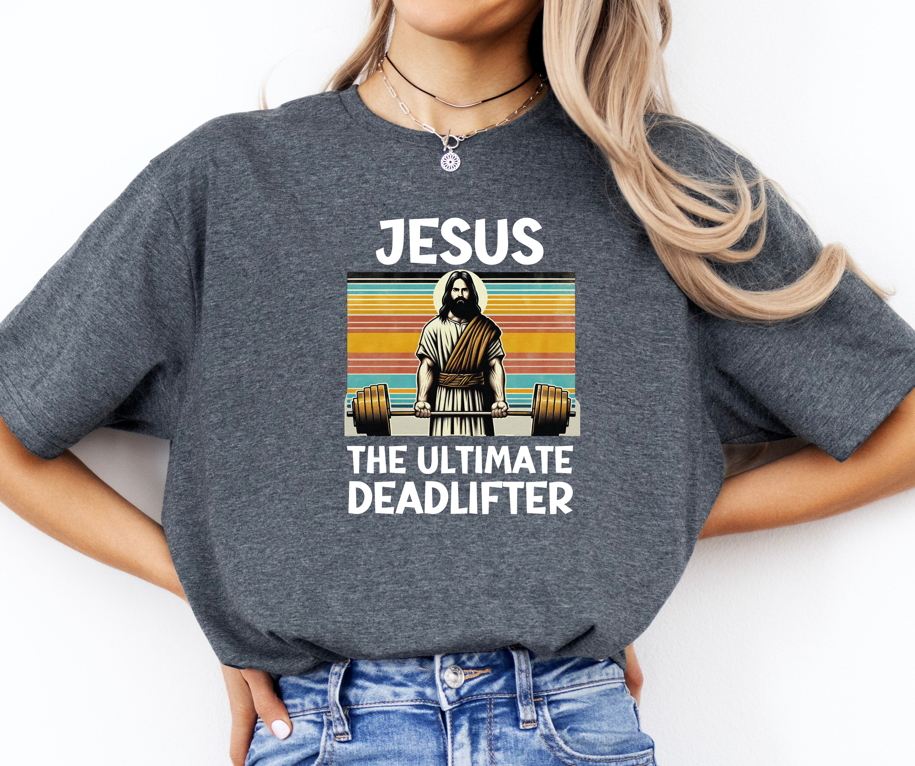 Jesus Deadlifter Shirt Gym Shirt Weight Lifting Gifts Powerlifting ...