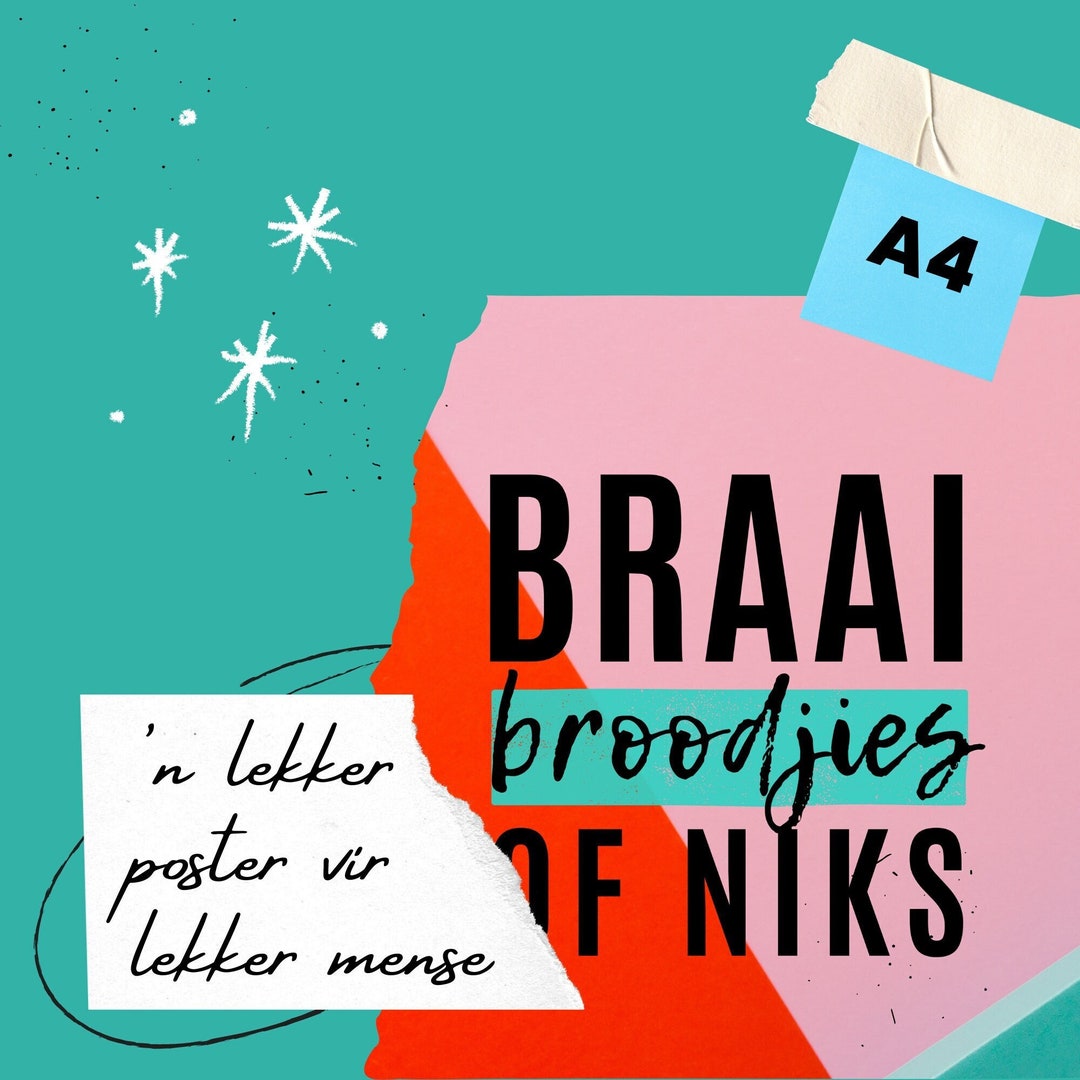 Afrikaans Poster for Braaiers, Braaibroodjies, Funny Print, A4 Braai ...