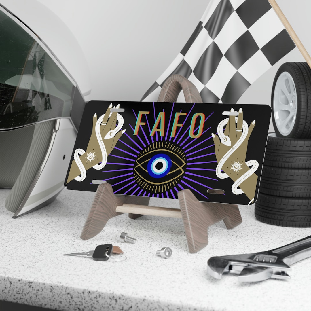 FAFO License Plate Plate, Evil Eye License Plate, Funny Plates, Gift ...