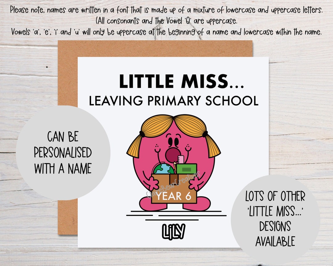 Little Miss... Leaving Primary School Card End of Year 6 Card Year 6 ...