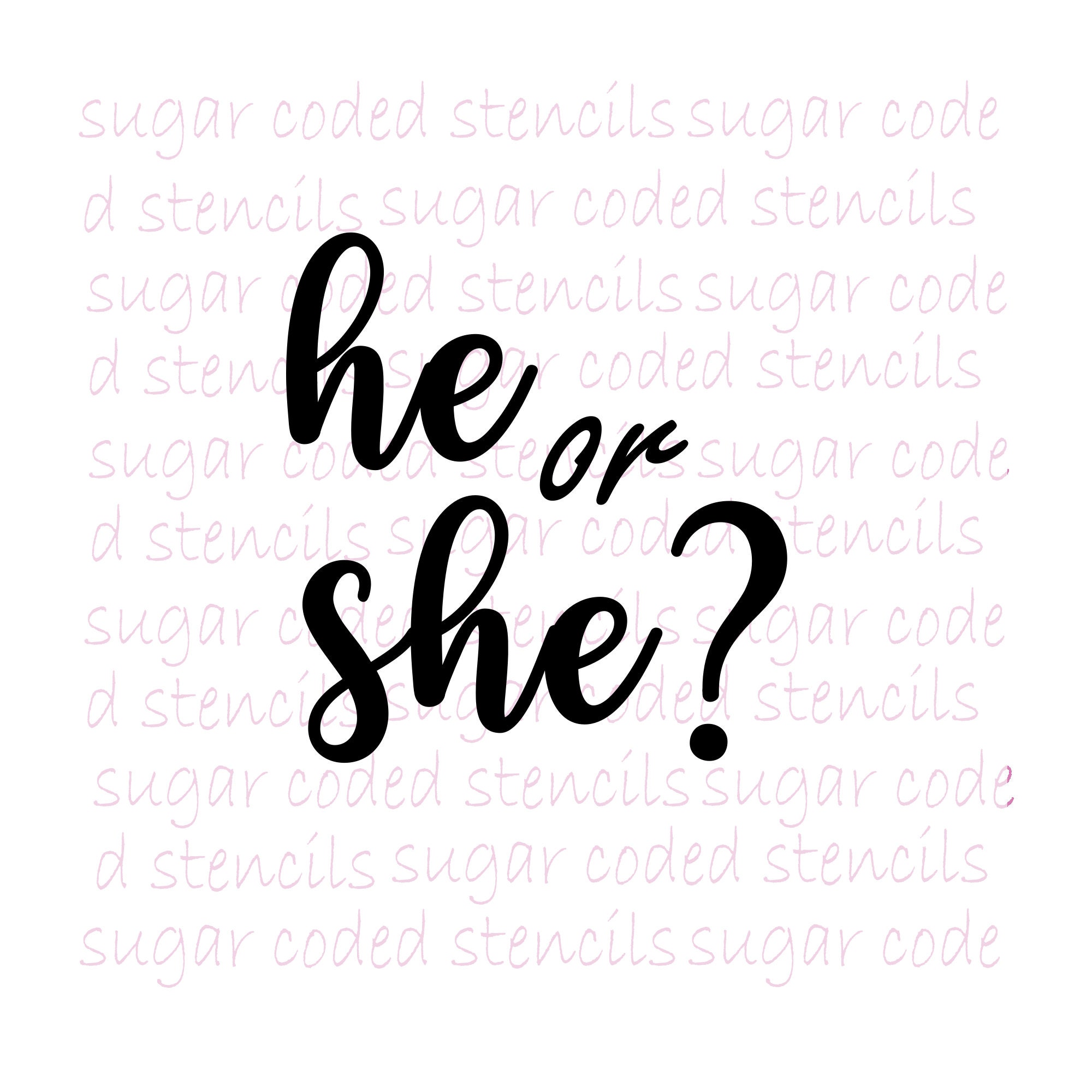 He or She Gender Reveal Silk Screen Cookie Stencil - Etsy