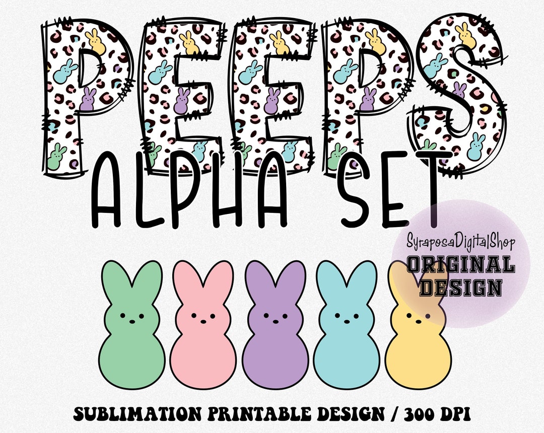 Peeps Alpha Font Easter Letters PNG, Sublimation Design Download ...