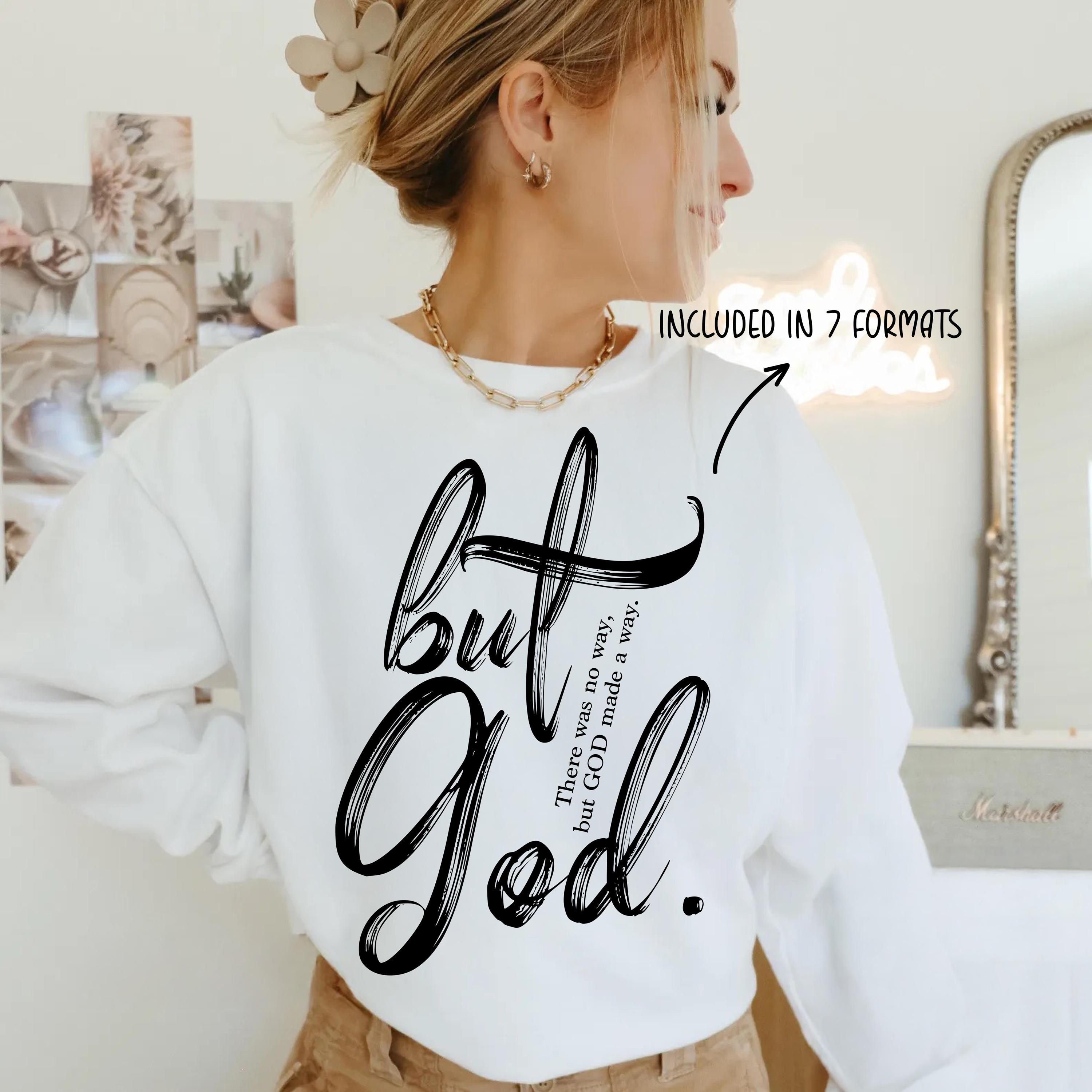 But God SVG PNG Christian Design – Bible Verse Faith Quote for ...
