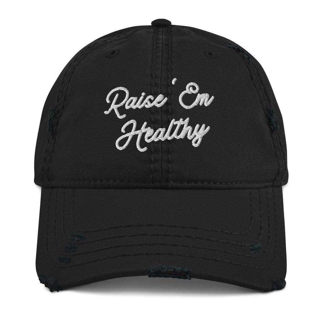Raise em Healthy Distressed Dad Hat MAHA Moms for Healthy Kids Ban ...