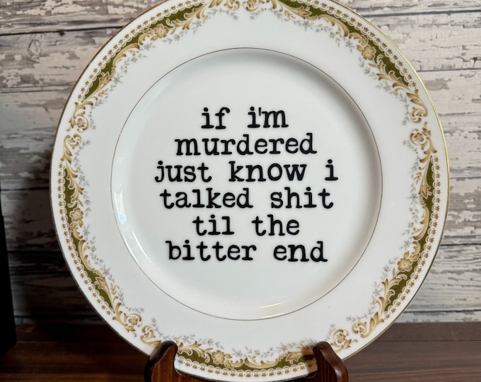 Upcycled Vintage Style Plate, Bitter End #193, Funny Plate, Y2K ...