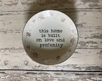 Vintage Upcycled Funny Plates, Don't Be a C*nt, Sarcastic Decor ...
