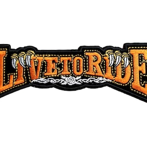 Live to Ride Motorcycle Biker Slogan Logo Orange Embroidered Iron on ...