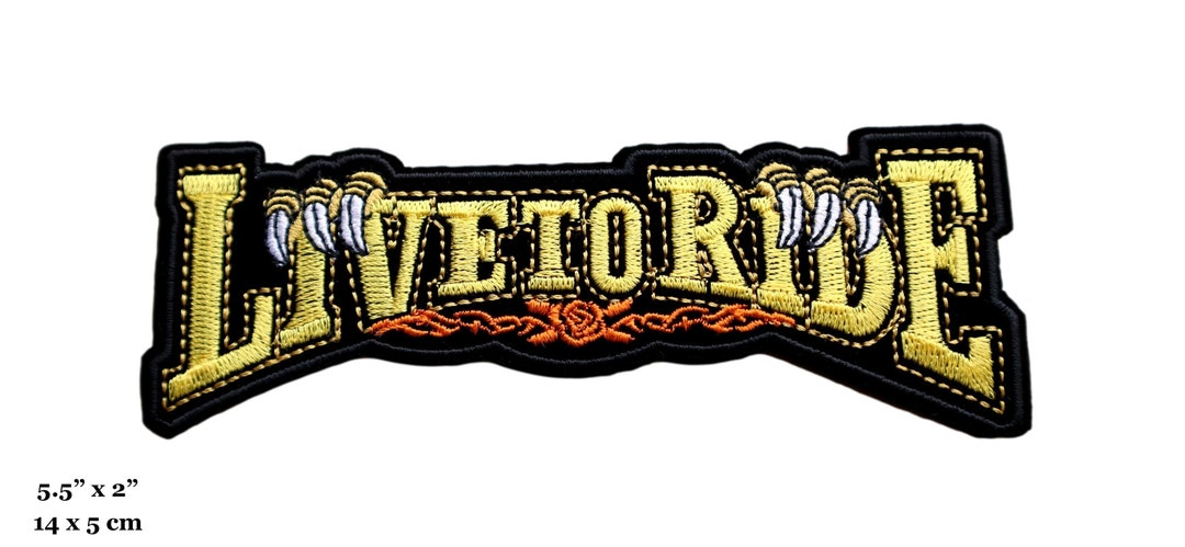 Live to Ride Motorcycle Biker Slogan Logo Yellow Embroidered Iron on ...