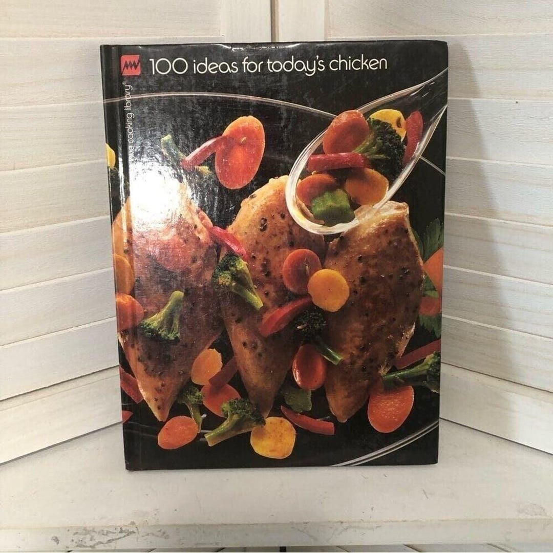 100 Ideasfor Todays Chicken Microwave Cooking Library by Barbara ...