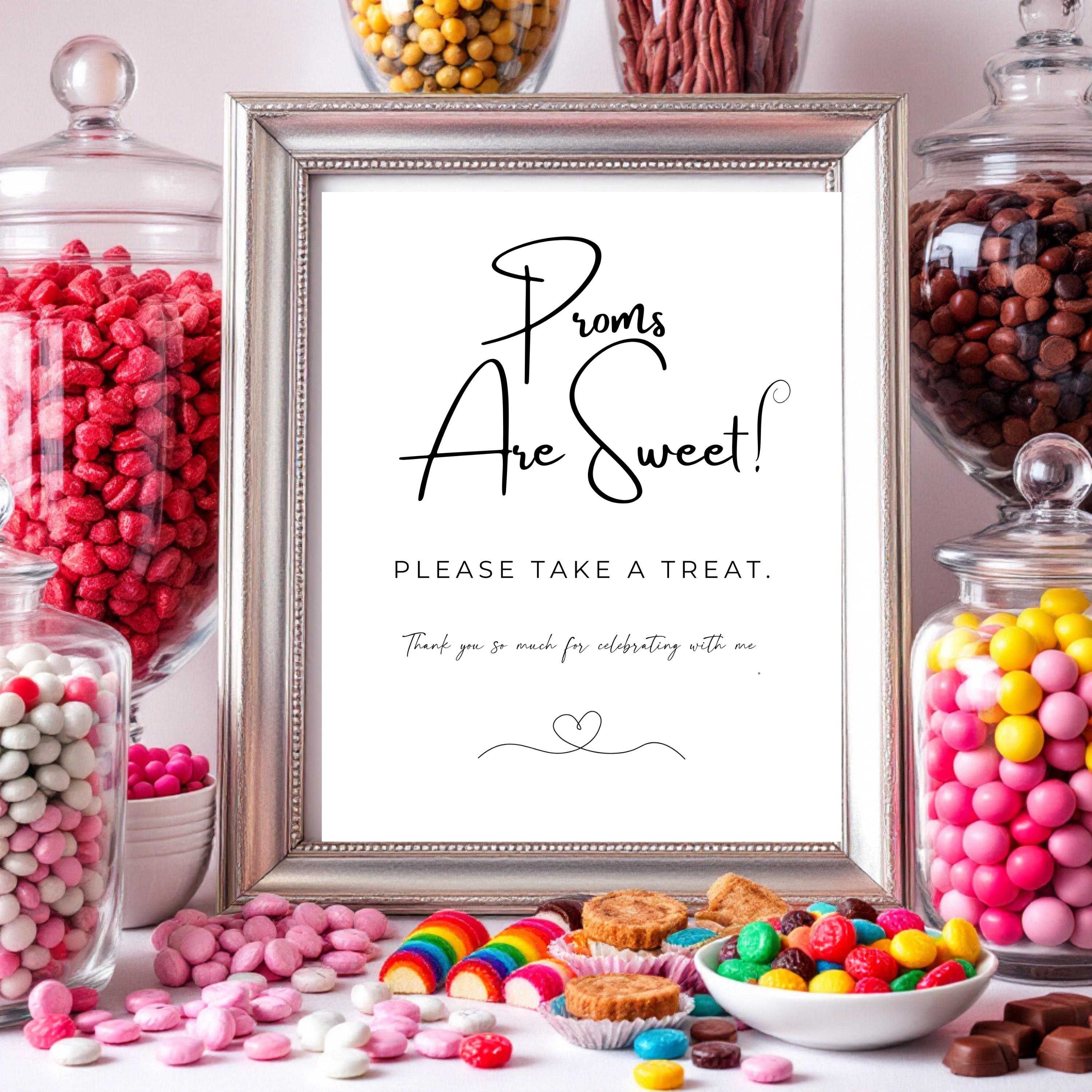 Prom Dessert Table Sign: "proms Are Sweet" Printable (digital Download ...