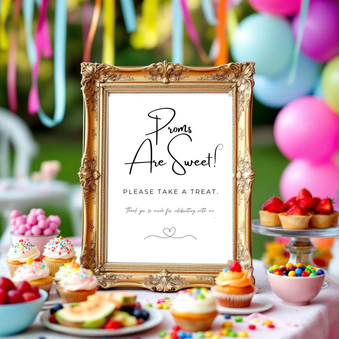 Prom Dessert Table Sign: "proms Are Sweet" Printable (digital Download ...