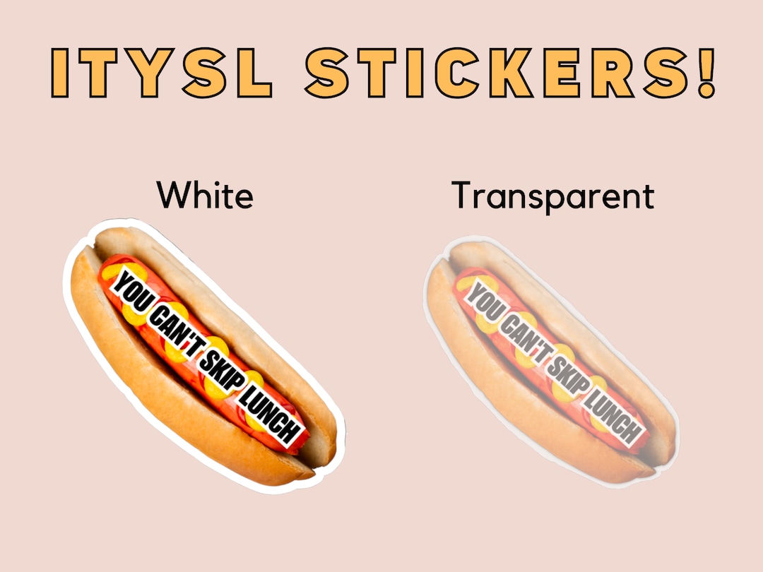 You Can't Skip Lunch Sticker, ITYSL, I Think You Should Leave, Tim ...