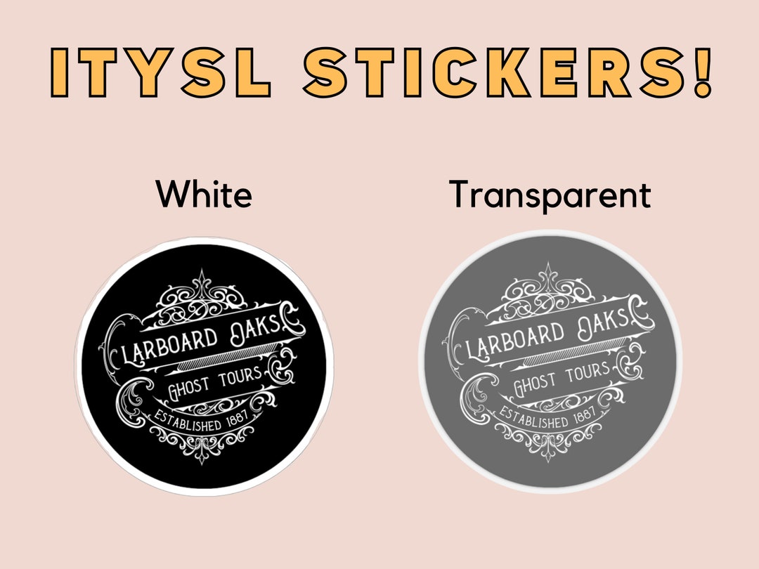 ITYSL Larboard Oaks Sticker, ITYSL, I Think You Should Leave, Tim ...
