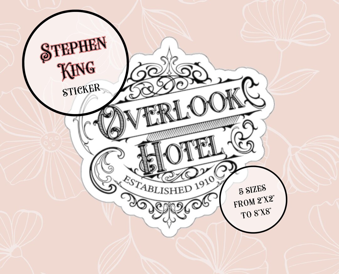 Overlook Hotel Sticker, Stephen King Sticker, the Shining, Constant ...