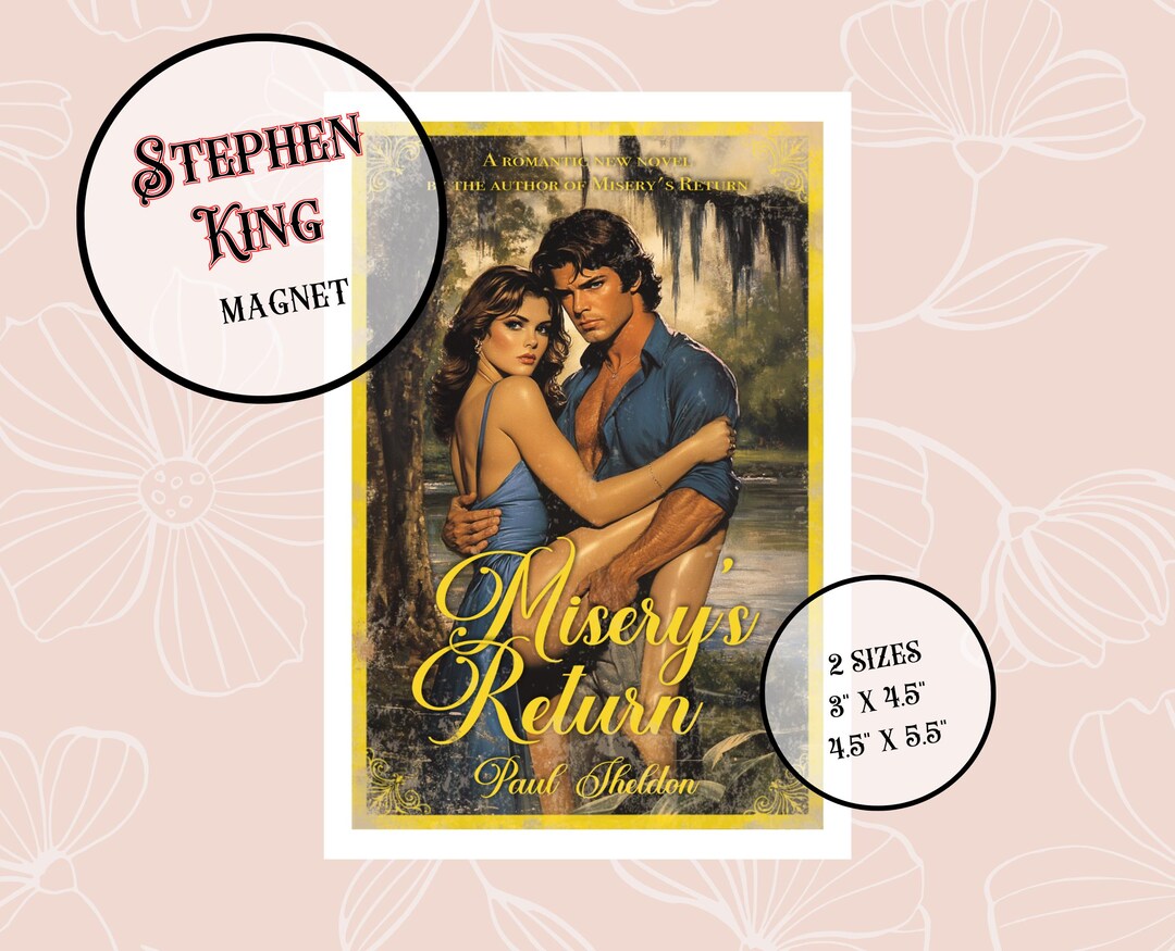 Misery's Return Magnet, Stephen King Magnet, Misery, Annie Wilkes ...