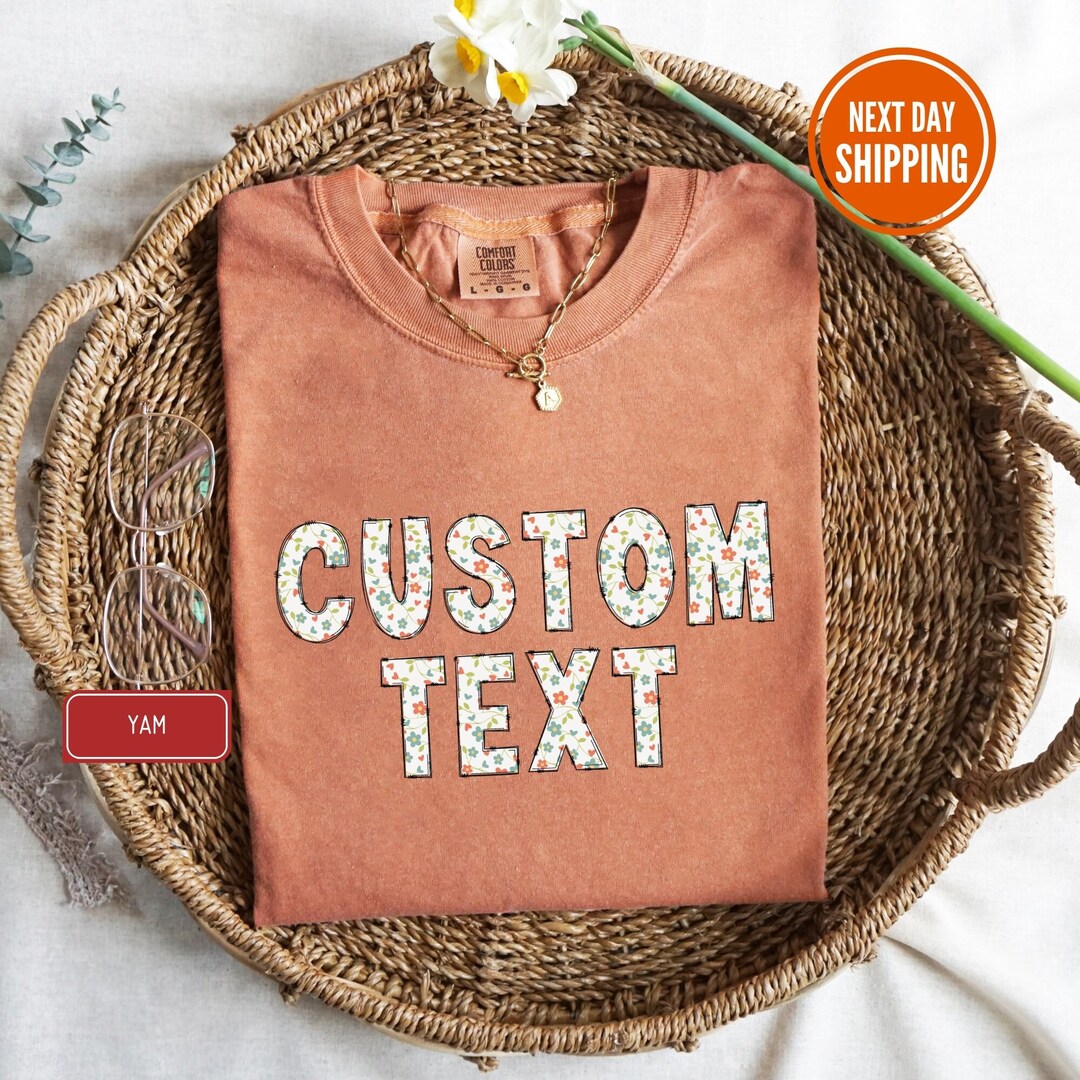 Custom Comfort Colors® Shirt, Custom Text T-shirt, Custom Name Shirt ...