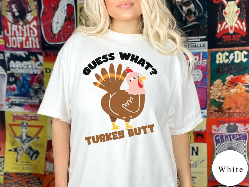 Guess What Turkey Butt Comfort Colors® Shirt Funny - Etsy