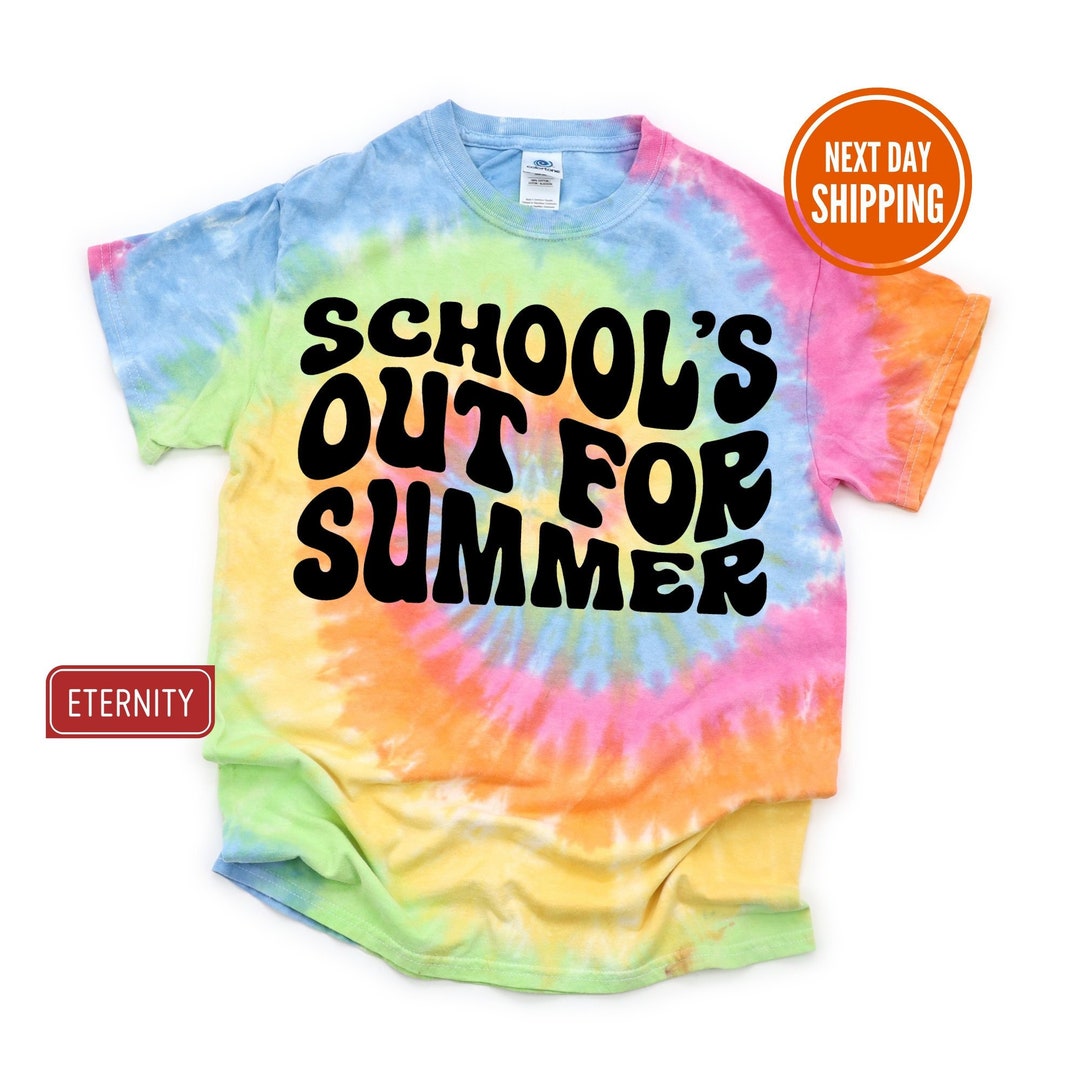 Schools Out for Summer Tie Dye Shirt, Happy Last Day of School Shirt ...