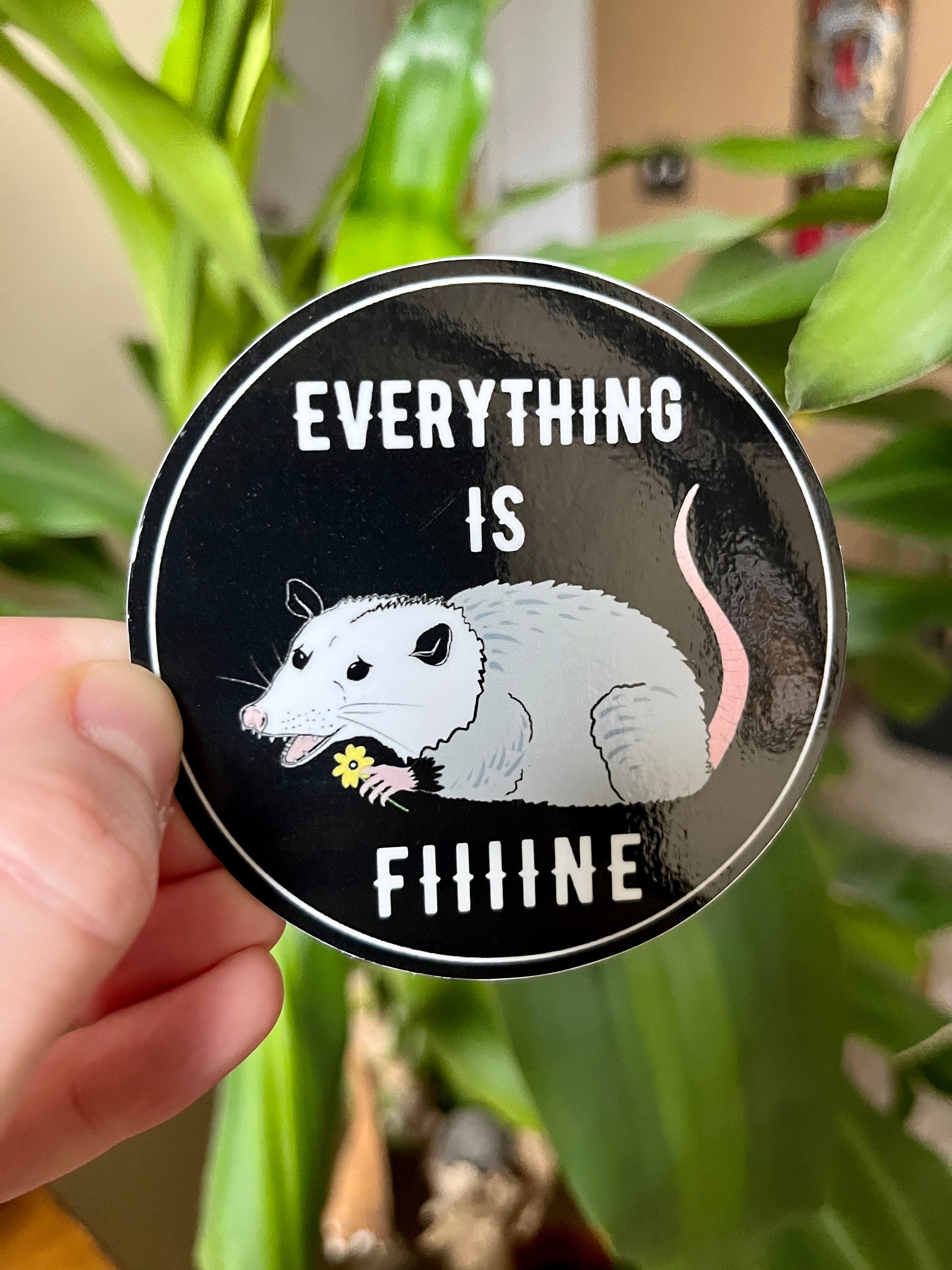Everything is Fine Screaming Opossum Sticker Possum Decals - Etsy