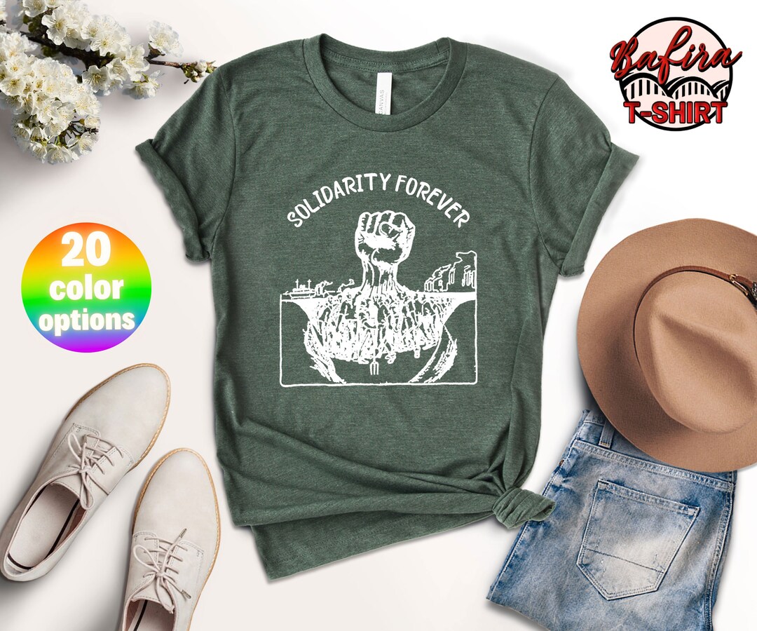 Solidarity Forever Shirt, Black Lives Matter Protest Shirt, Labor Union ...