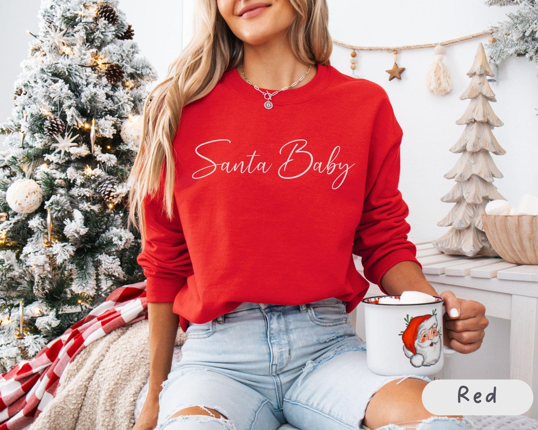 Santa Baby Christmas Sweatshirt: Holiday Crewneck, Festive Winter Style ...