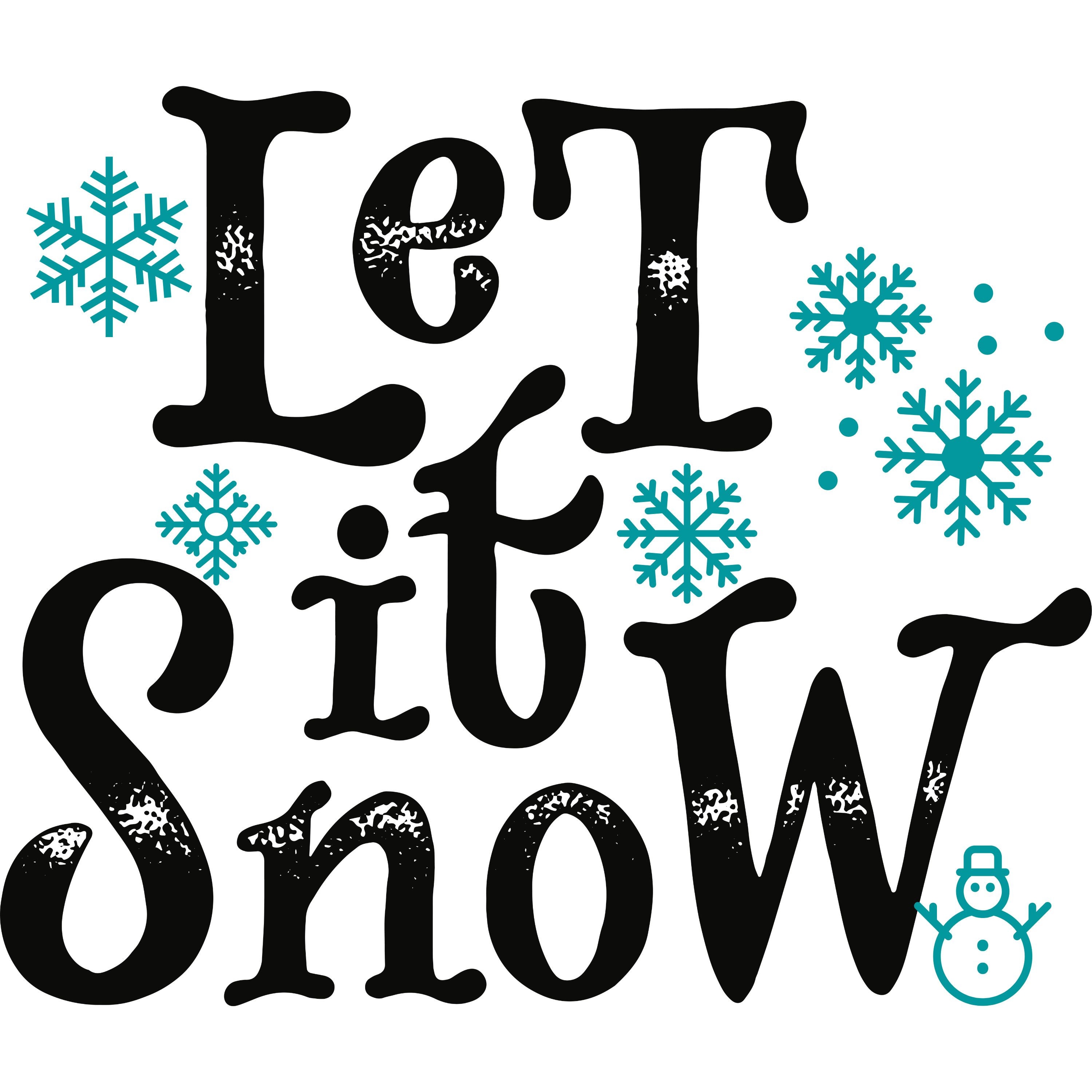 Let It Snow Graphic PNG JPG, Snow Clipart Download,snowflake Digital ...