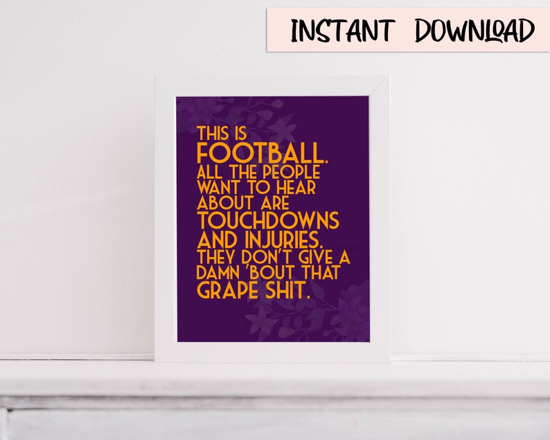 Steel Magnolias Ouiser Beaudroux Football Grape Shit Touchdown Funny ...