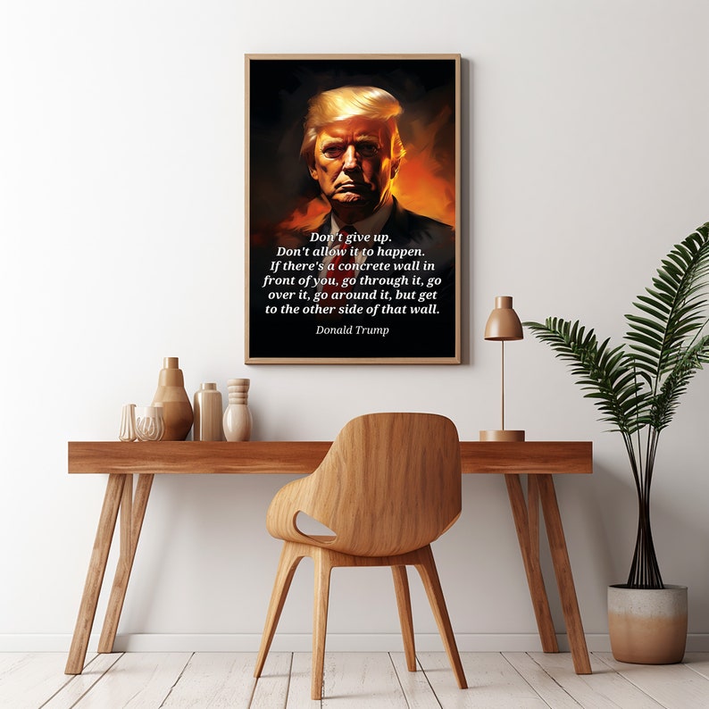 Donald Trump Motivational Poster Inspirational Wall Art Office Wall ...