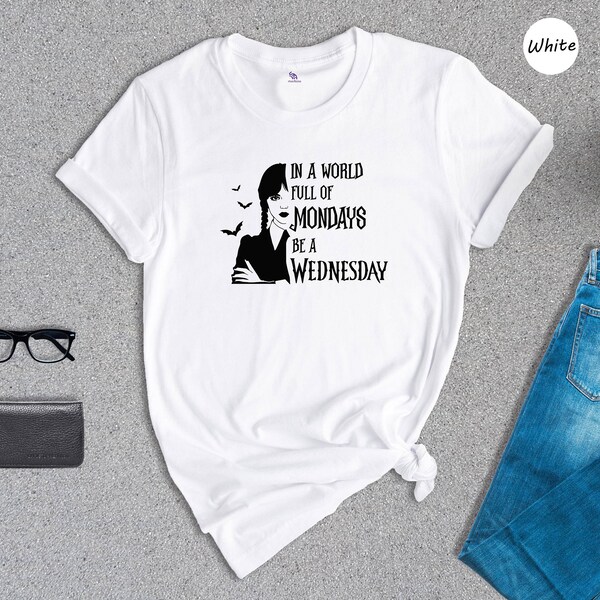 In a World Full of Mondays Be a Wednesday Svg - Etsy
