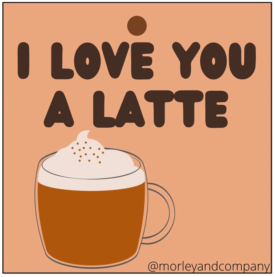 I Love You a Latte Gift Tags: Instant Download - Etsy