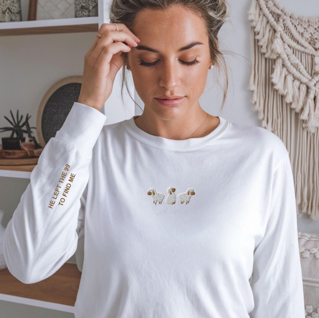 Lost Sheep Embroidered Long Sleeve Shirt | Jesus Leaves the 99| the ...