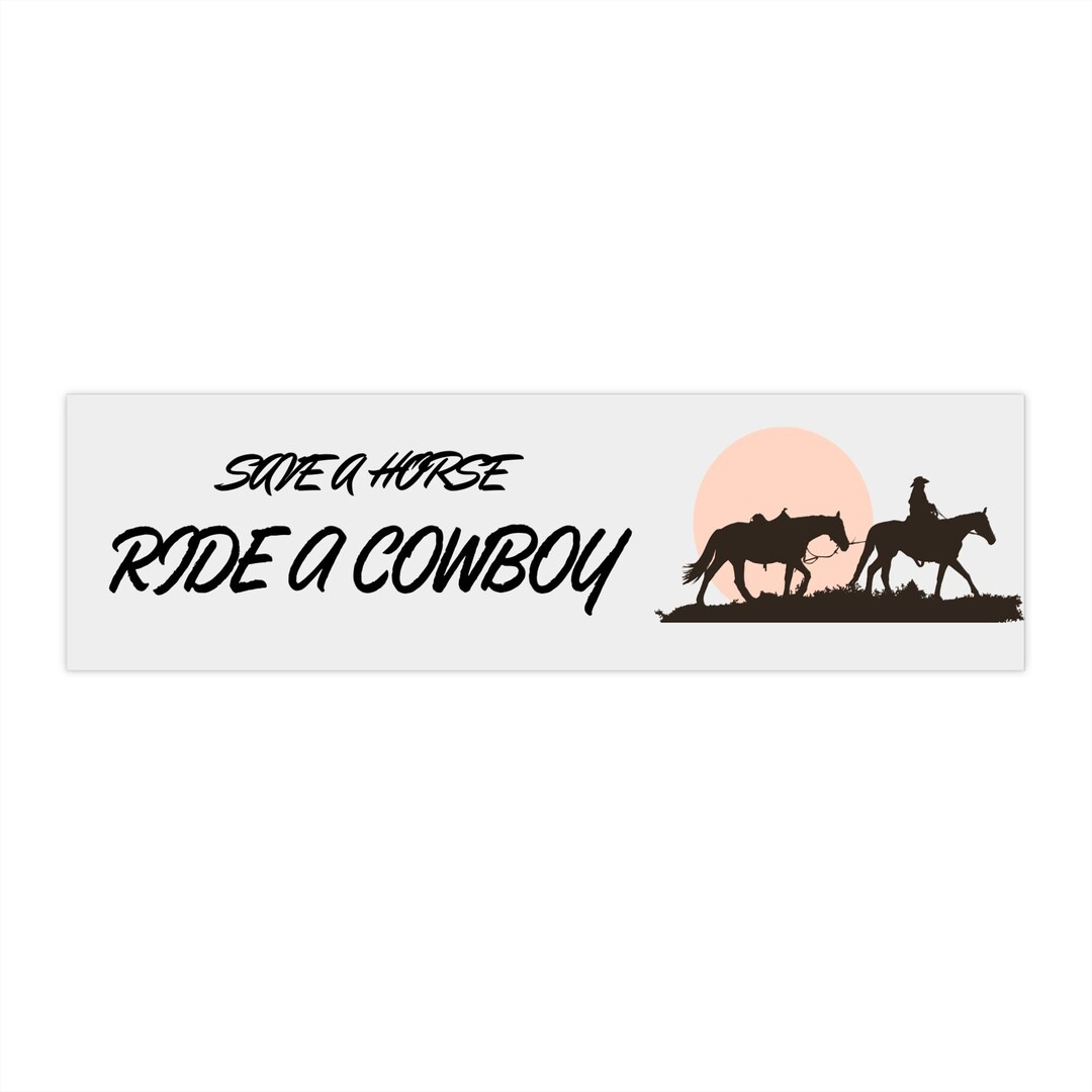 Cowboy Bumper Stickers, Western Themed Car Decal, Horse Lover Gift ...