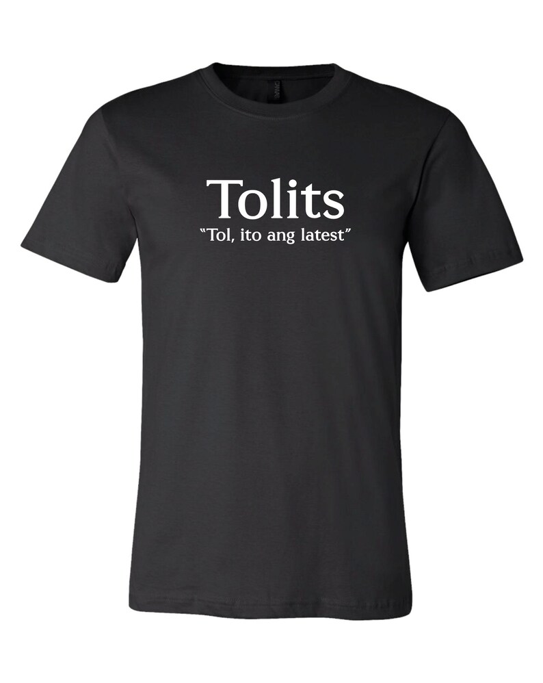 Tolits funny Filipino Humour T-shirt Unisex Size - Etsy