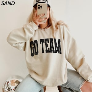 Go Team Sweatshirt, Go Sports Shirt, Game Day Sweatshirt, Varsity Game ...