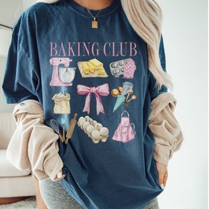 Baking Club Shirt, Gifts for Bakers, Coquette Baking Tshirt, Baking ...