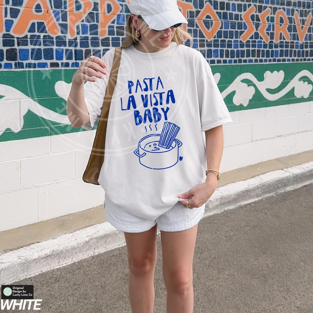Pasta La Vista Shirt, More Spaghetti Less Upsetti Shirt, Pasta Lover ...