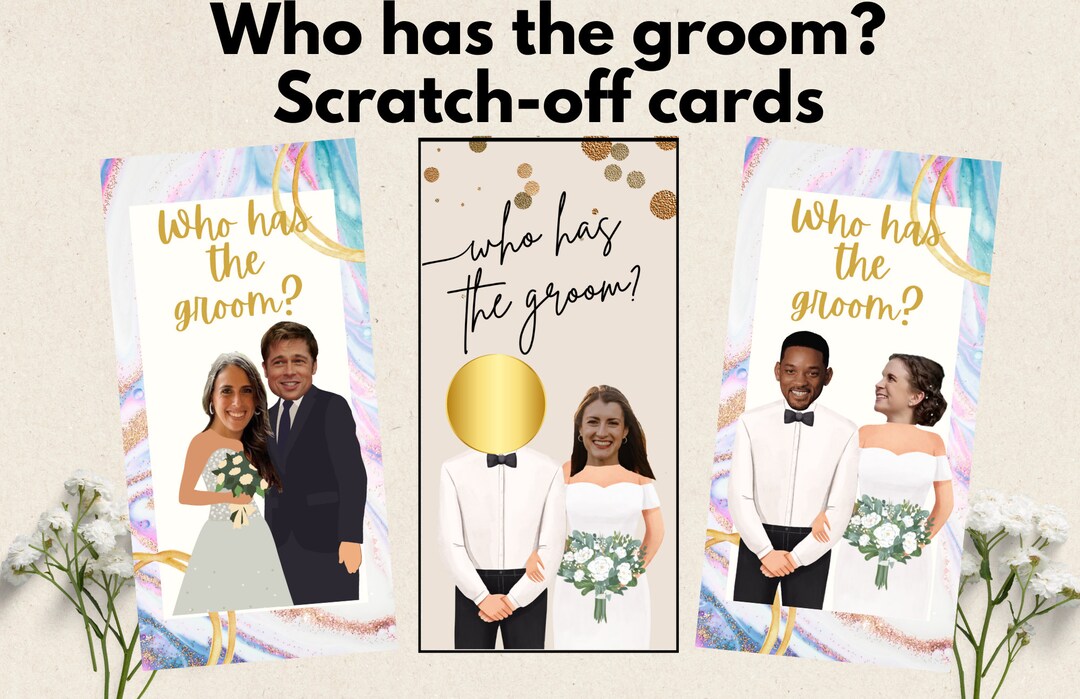 Bridal Shower Game - Who Has the Groom? Scratch off Cards, Custom With ...