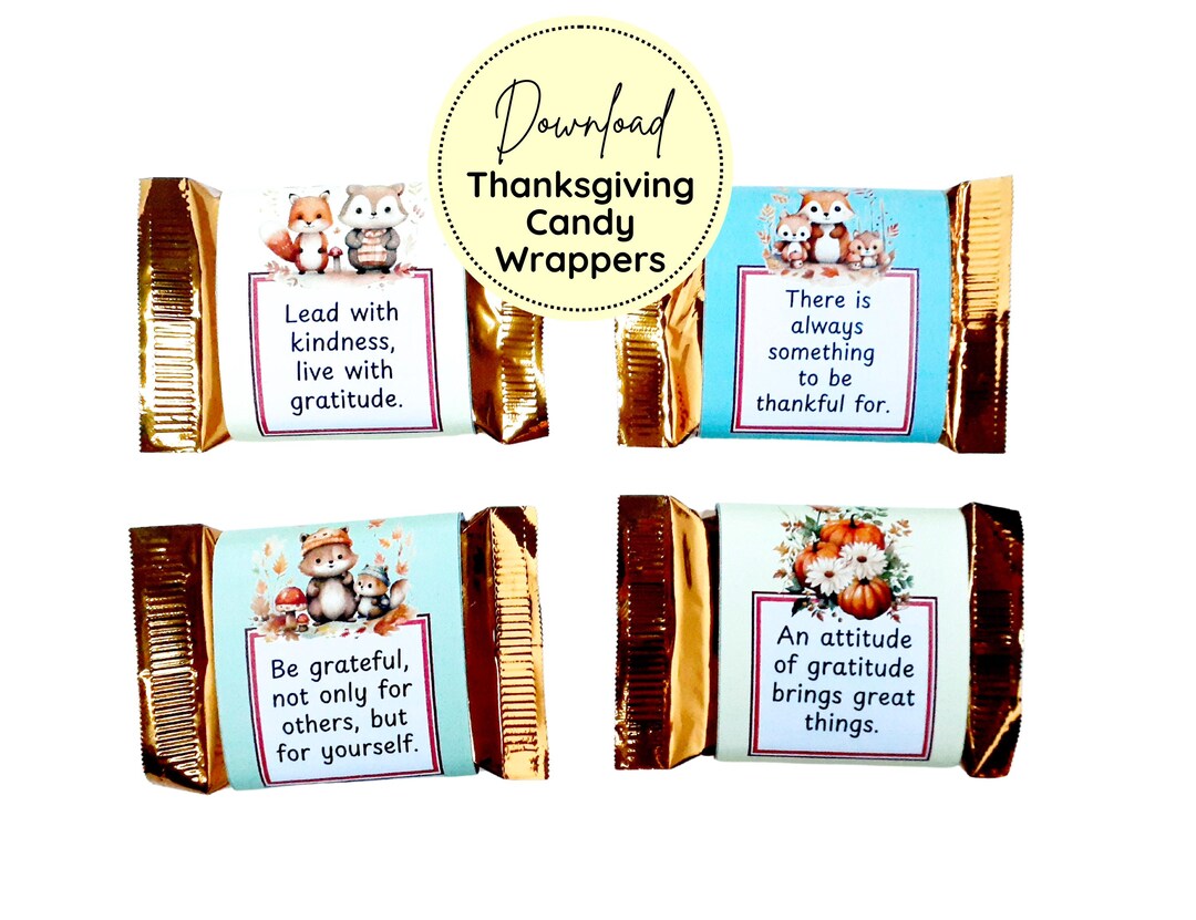 Printable Thanksgiving Chocolate Candy Wrappers With Gratitude Quotes ...