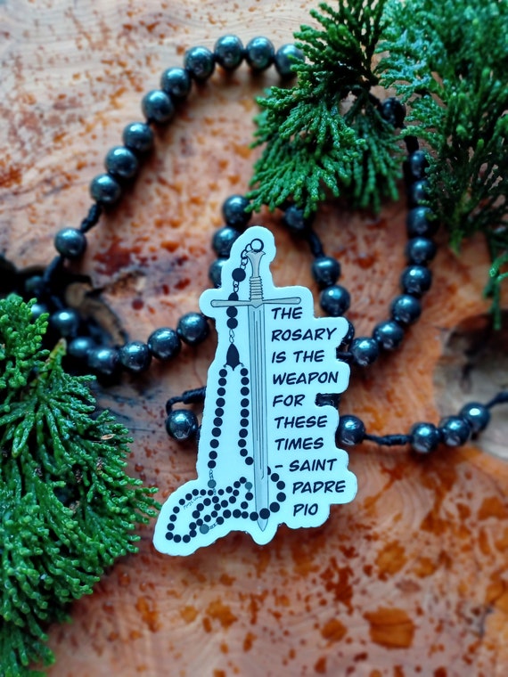 The Rosary is the Weapon for These Times. Saint Padre Pio - Etsy