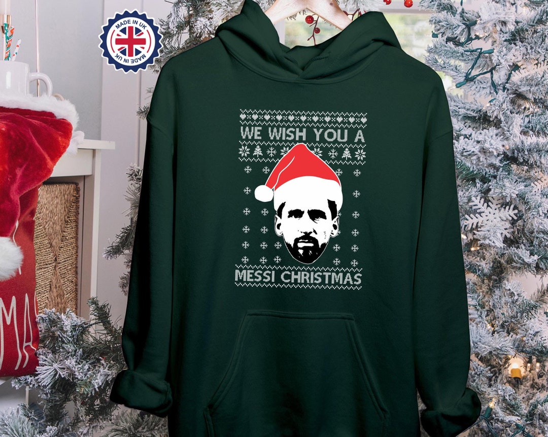 We Wish You a Messi Christmas Hoodie, Funny Messi Ugly Christmas ...