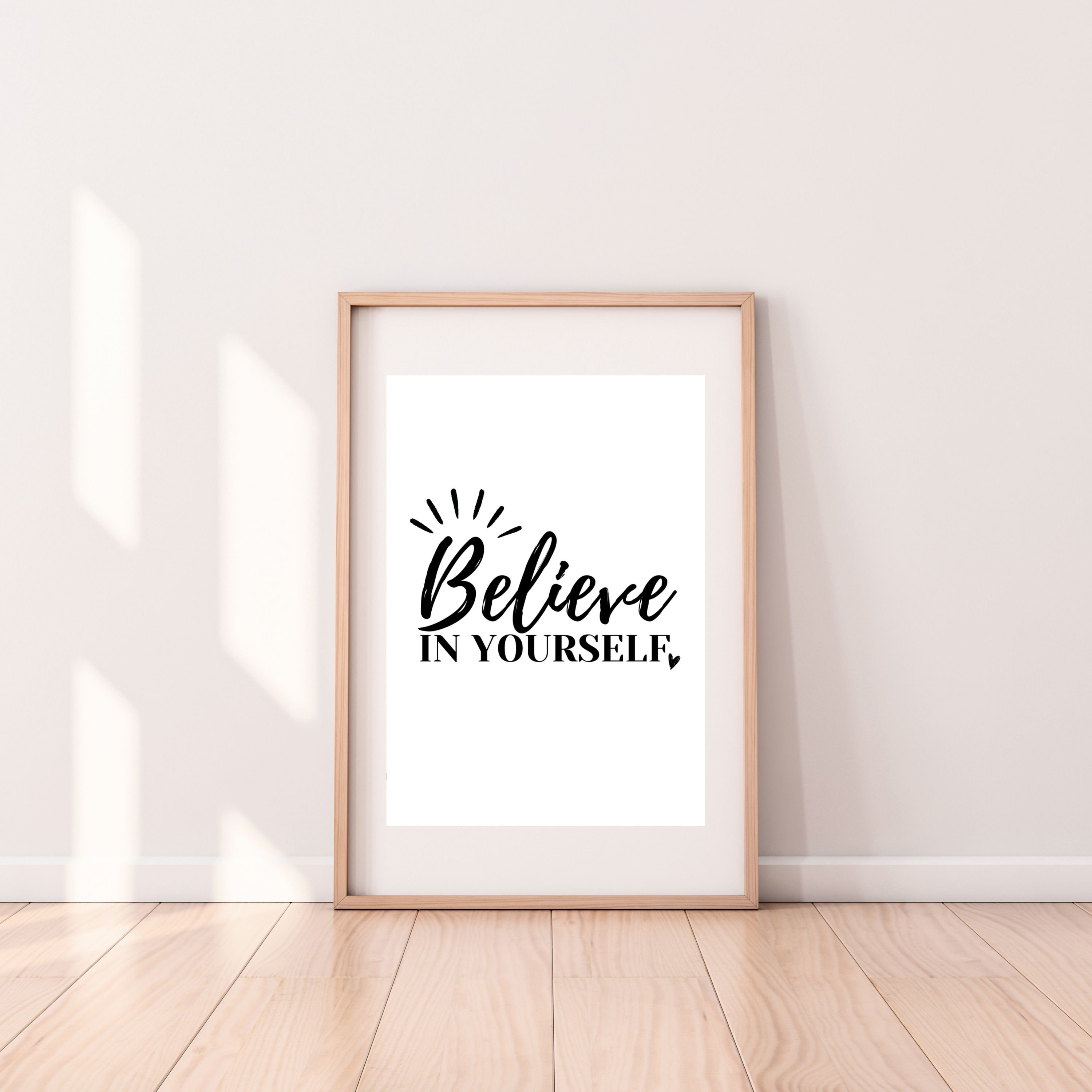 Printable Poster Digital Download Black & White, Quote Poster Believe ...