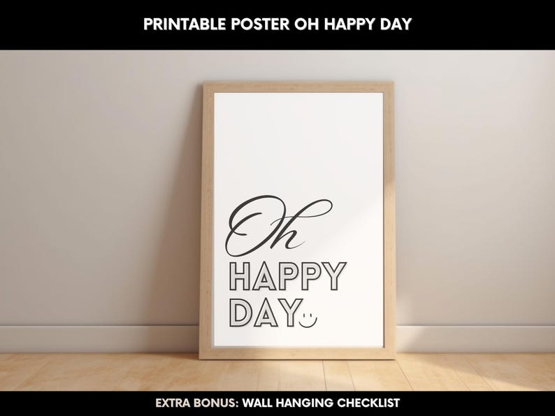 Oh Happy Day Quotes Positivity Poster, Cheerful Affirmation Poster ...