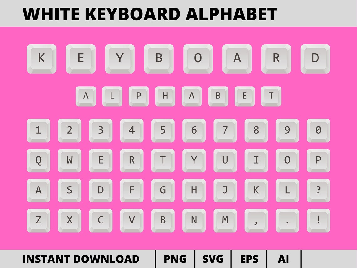White Keyboard Alphabet, Keycaps Alphabet Vector Png Svg Eps Ai, Key ...